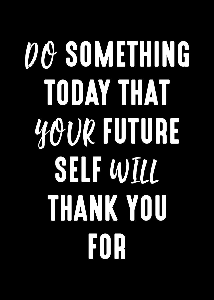 'Do Something Today' Poster, picture, metal print, paint by Neon Moon ...