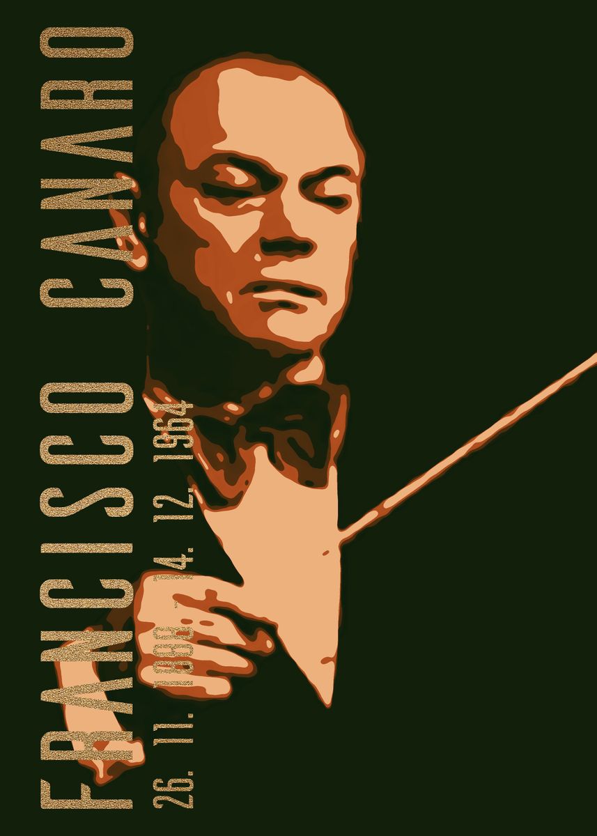 'Francisco Canaro' Poster, picture, metal print, paint by Petra ...