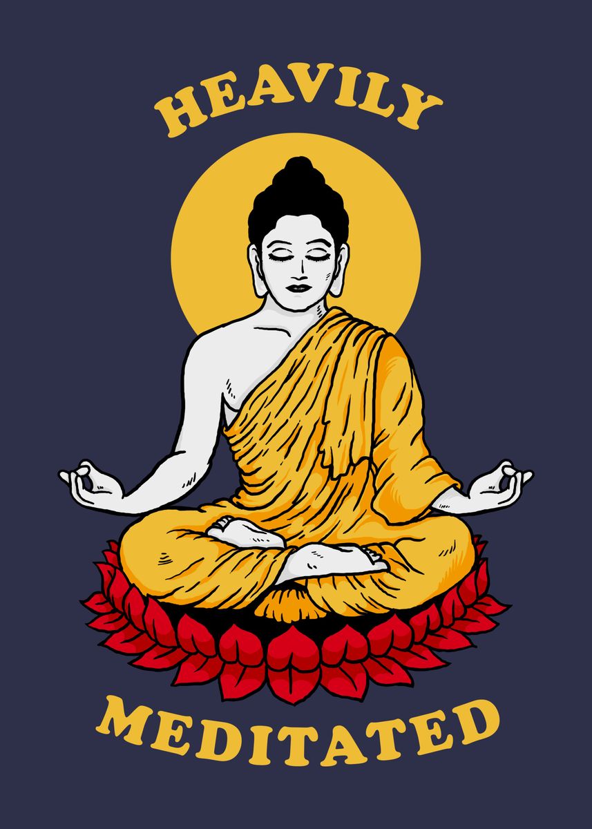 'Heavily Meditated' Poster, picture, metal print, paint by Yipptee ...
