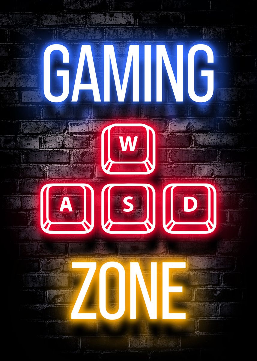 'wasd gaming zone quote' Poster, picture, metal print, paint by Kitty ...