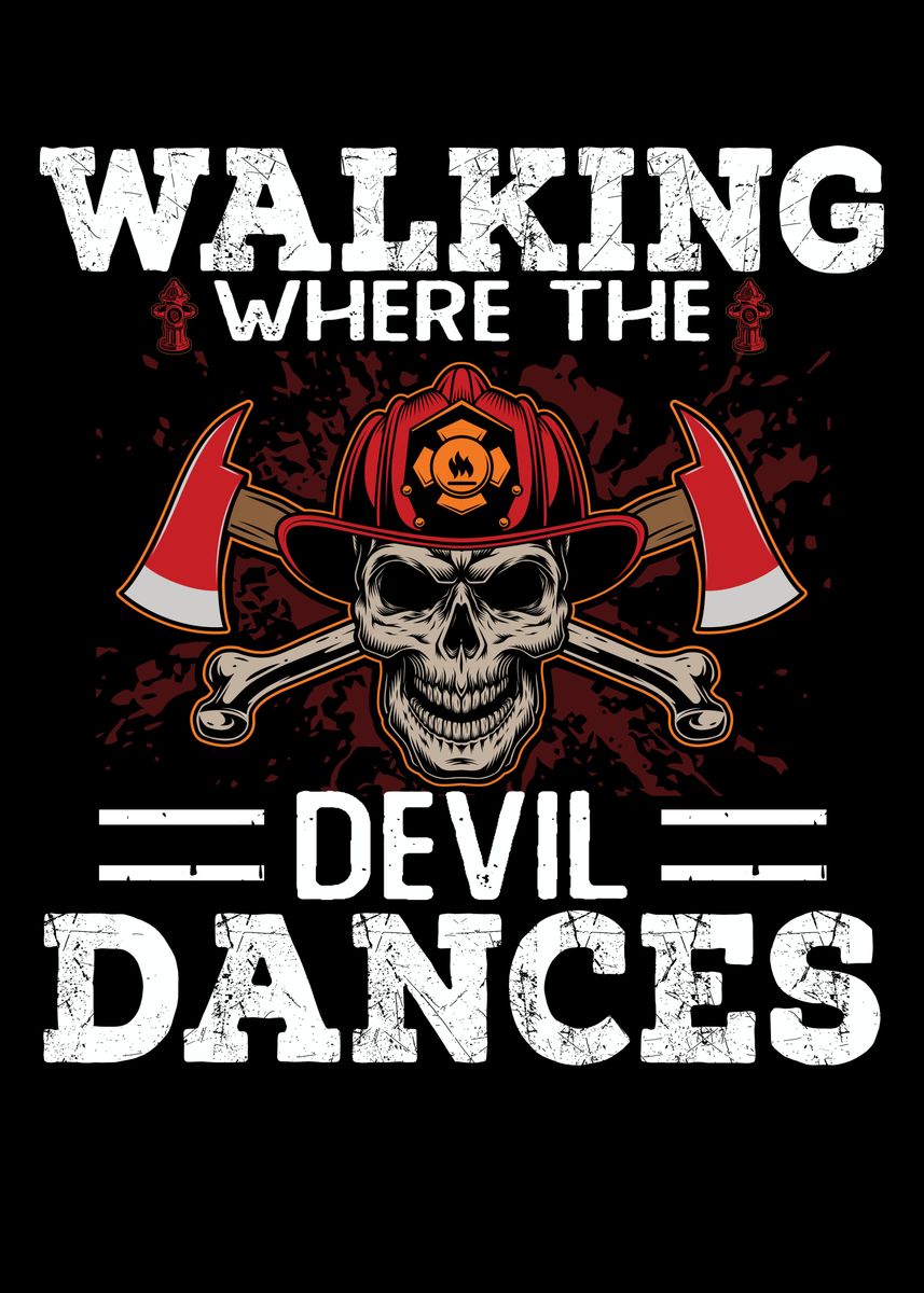 'Walking Where The Devil' Poster, picture, metal print, paint by Poster ...