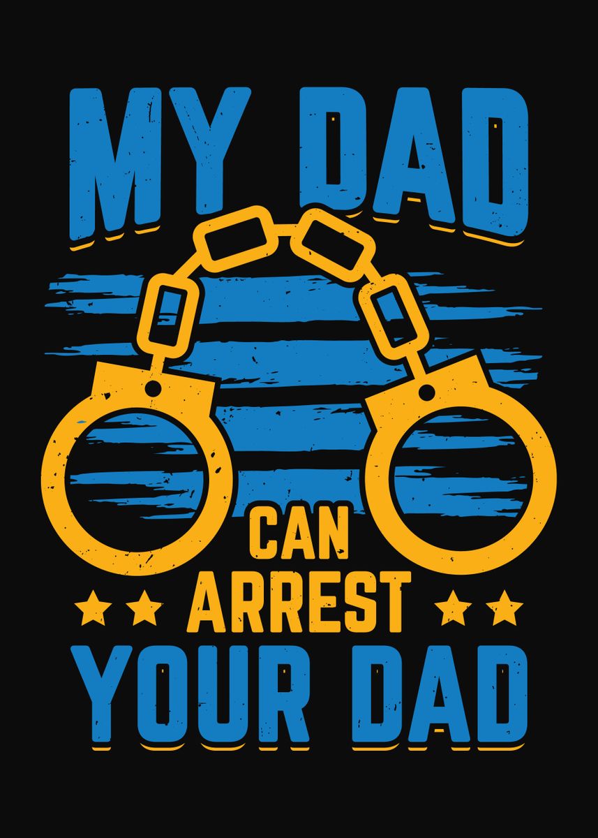 'Police Officer Dad Design' Poster by Marcel Doll | Displate