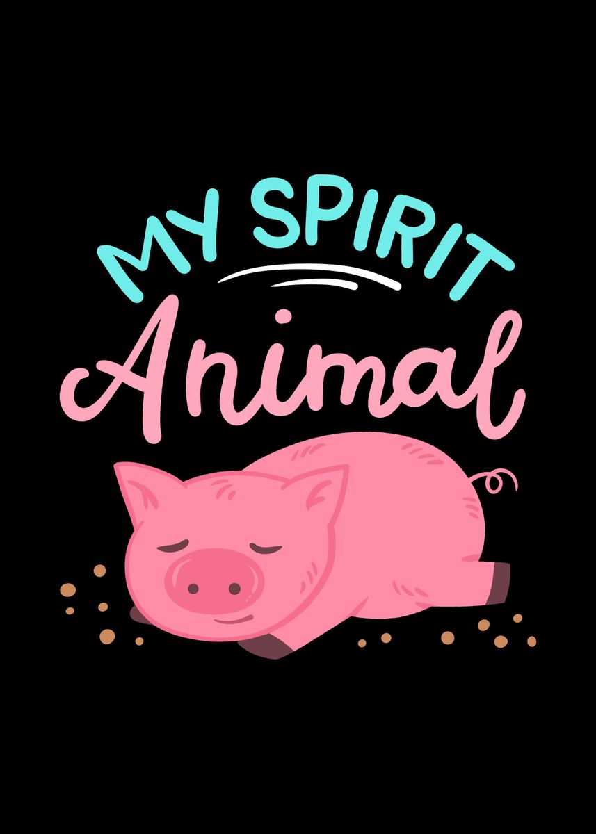 'Pig Spirit Animal' Poster, picture, metal print, paint by Mealla ...
