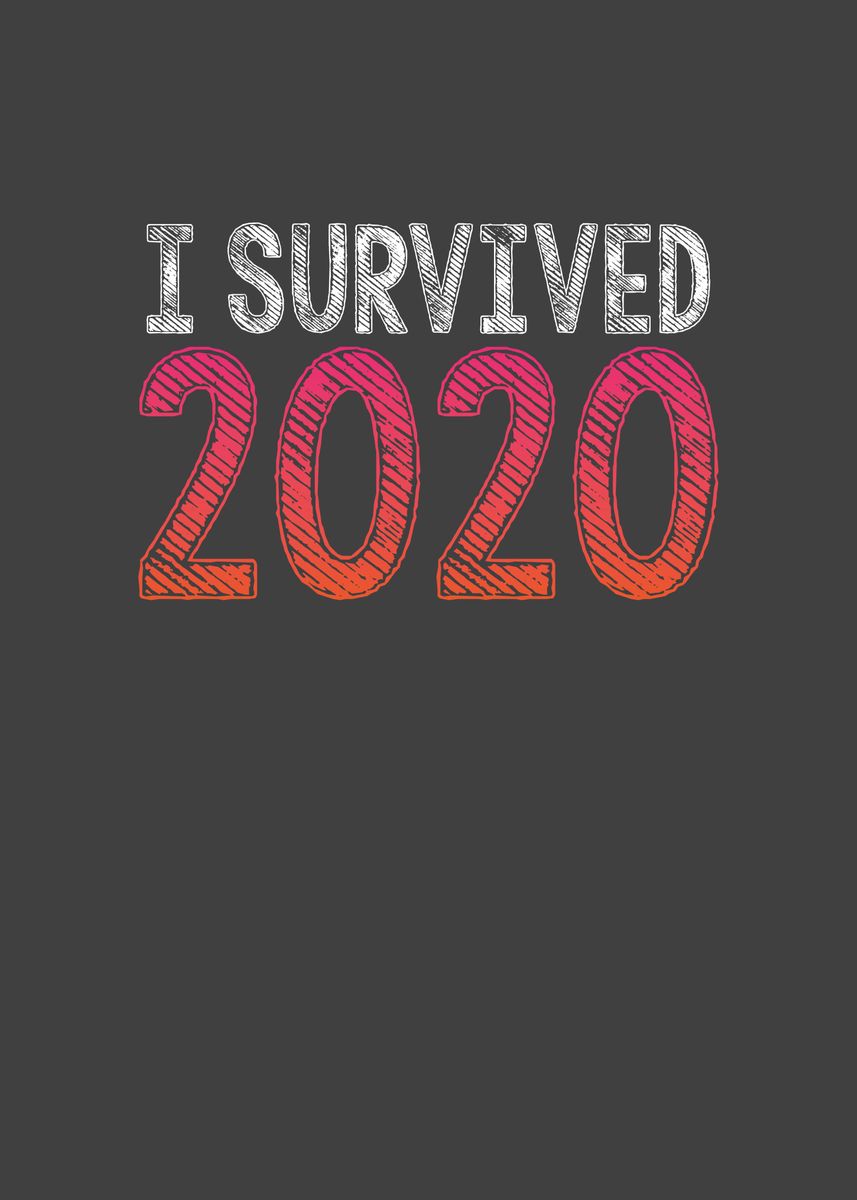 'I survived 2020' Poster by BeMi | Displate