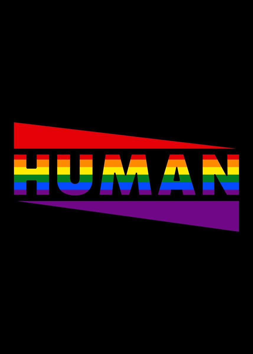 'HUMAN LGBT Pride Month' Poster, picture, metal print, paint by ...