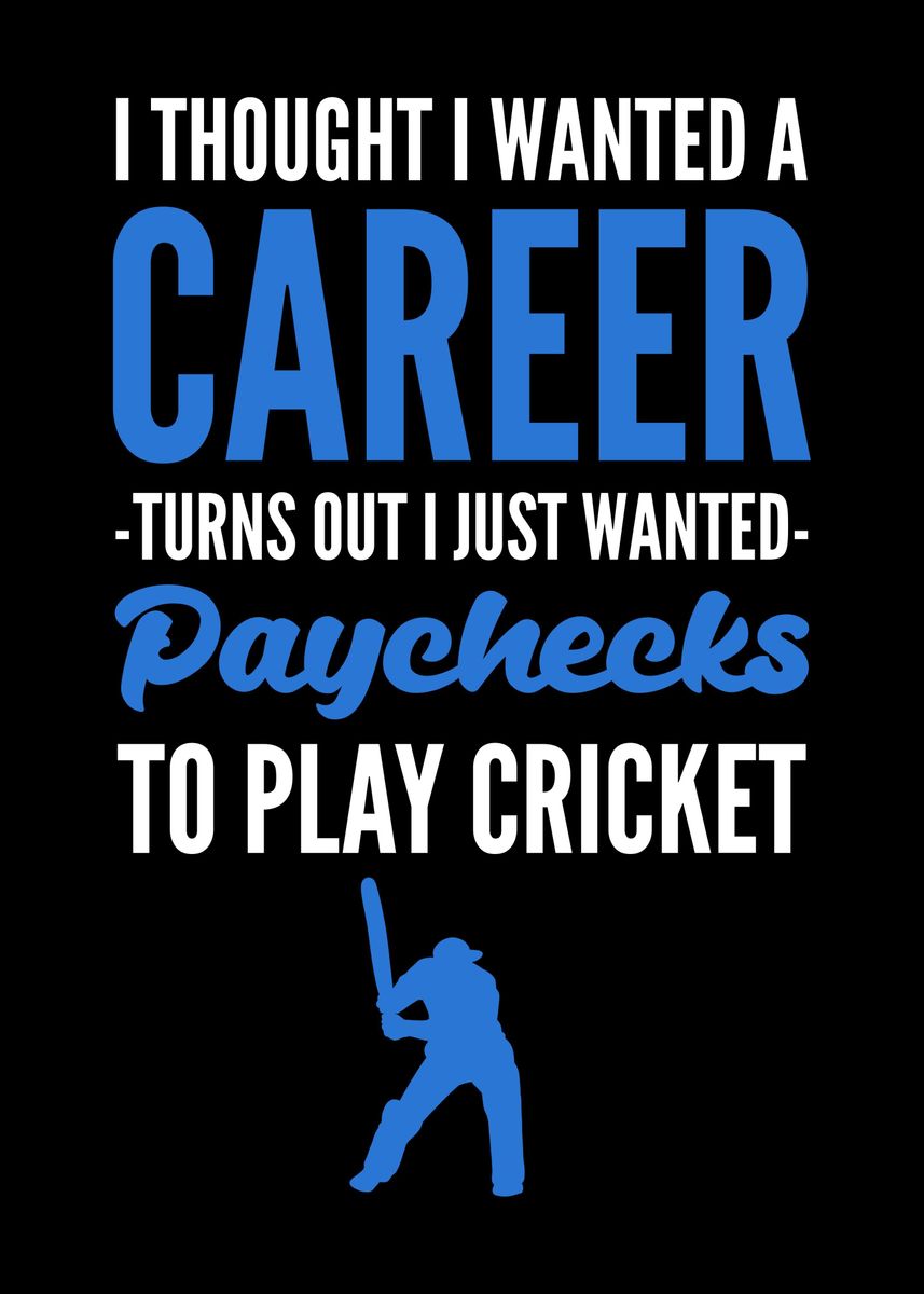 'Cricket Funny' Poster, picture, metal print, paint by FunnyGifts ...