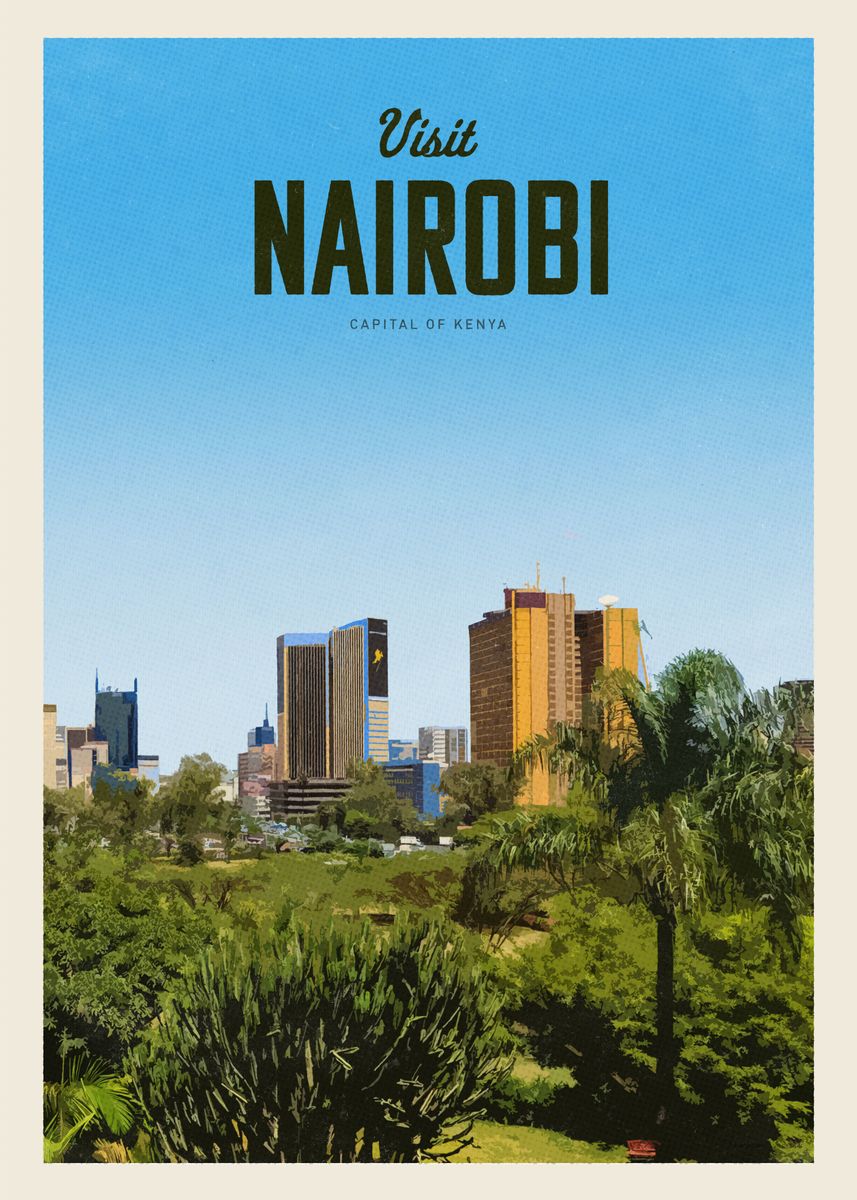 'Visit Nairobi' Poster, picture, metal print, paint by Mercury Club ...