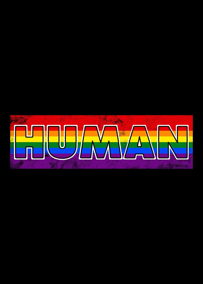 'HUMAN LGBT Pride Month' Poster, picture, metal print, paint by ...