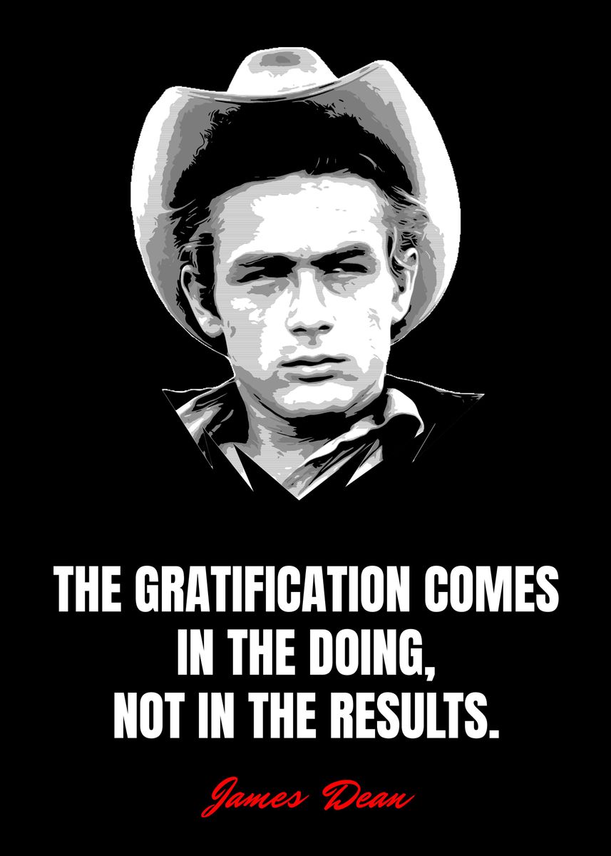 'James Dean Quotes' Poster, picture, metal print, paint by Best Quotes ...