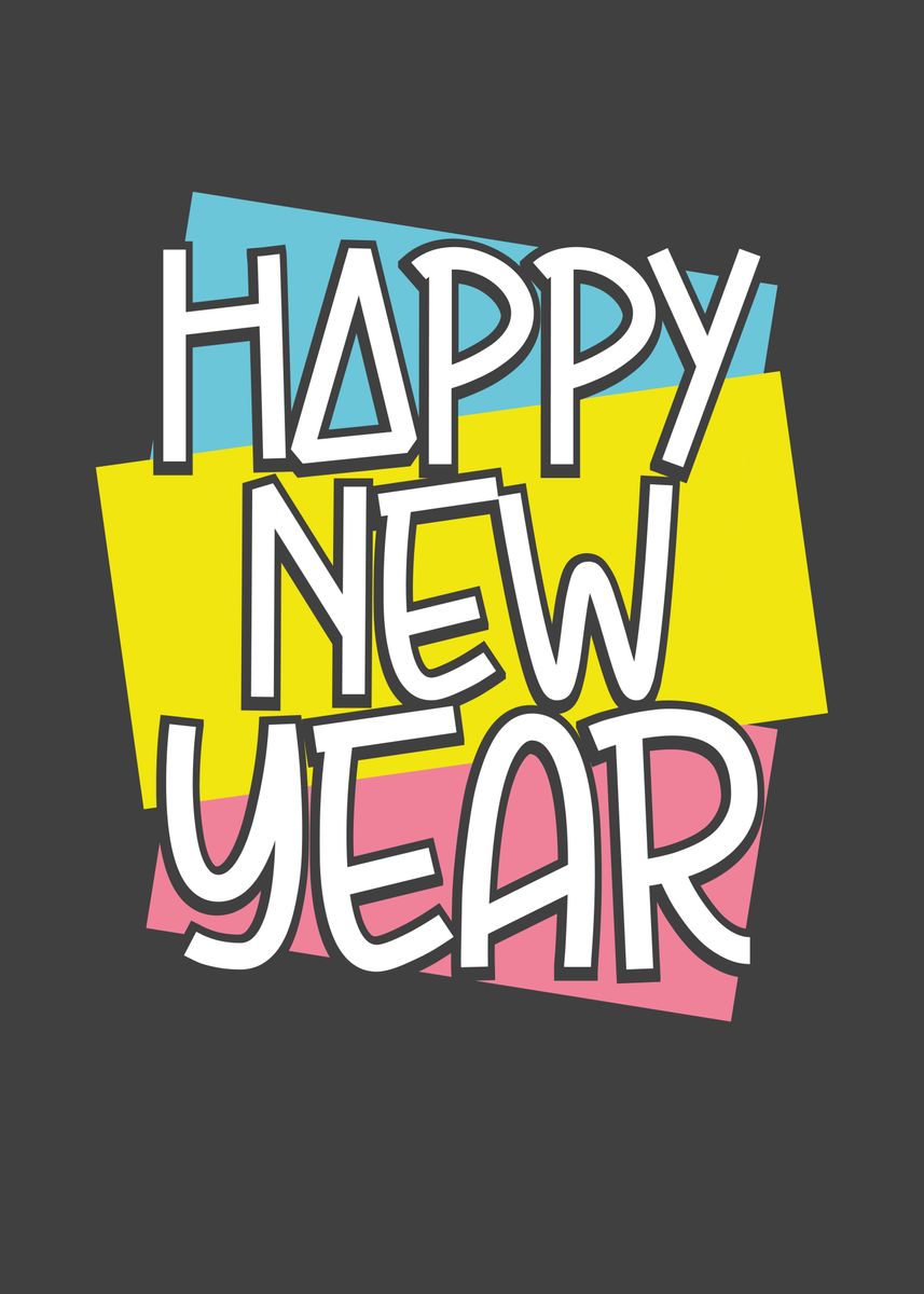 'Happy New Year' Poster, picture, metal print, paint by BeMi | Displate