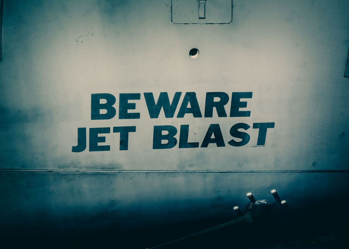 'Beware Jet Blast' Poster by Enzwell | Displate