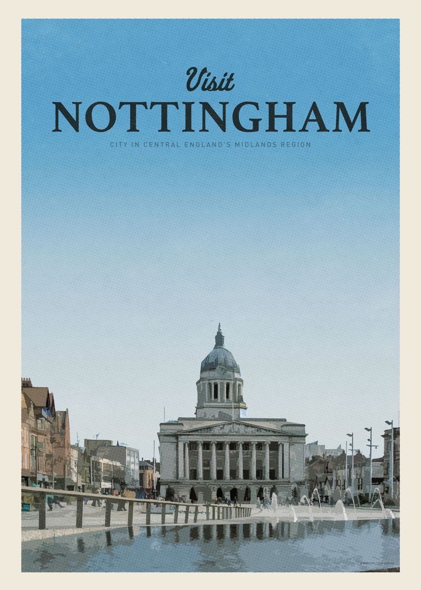 'Visit Nottingham' Poster, picture, metal print, paint by Mercury Club ...