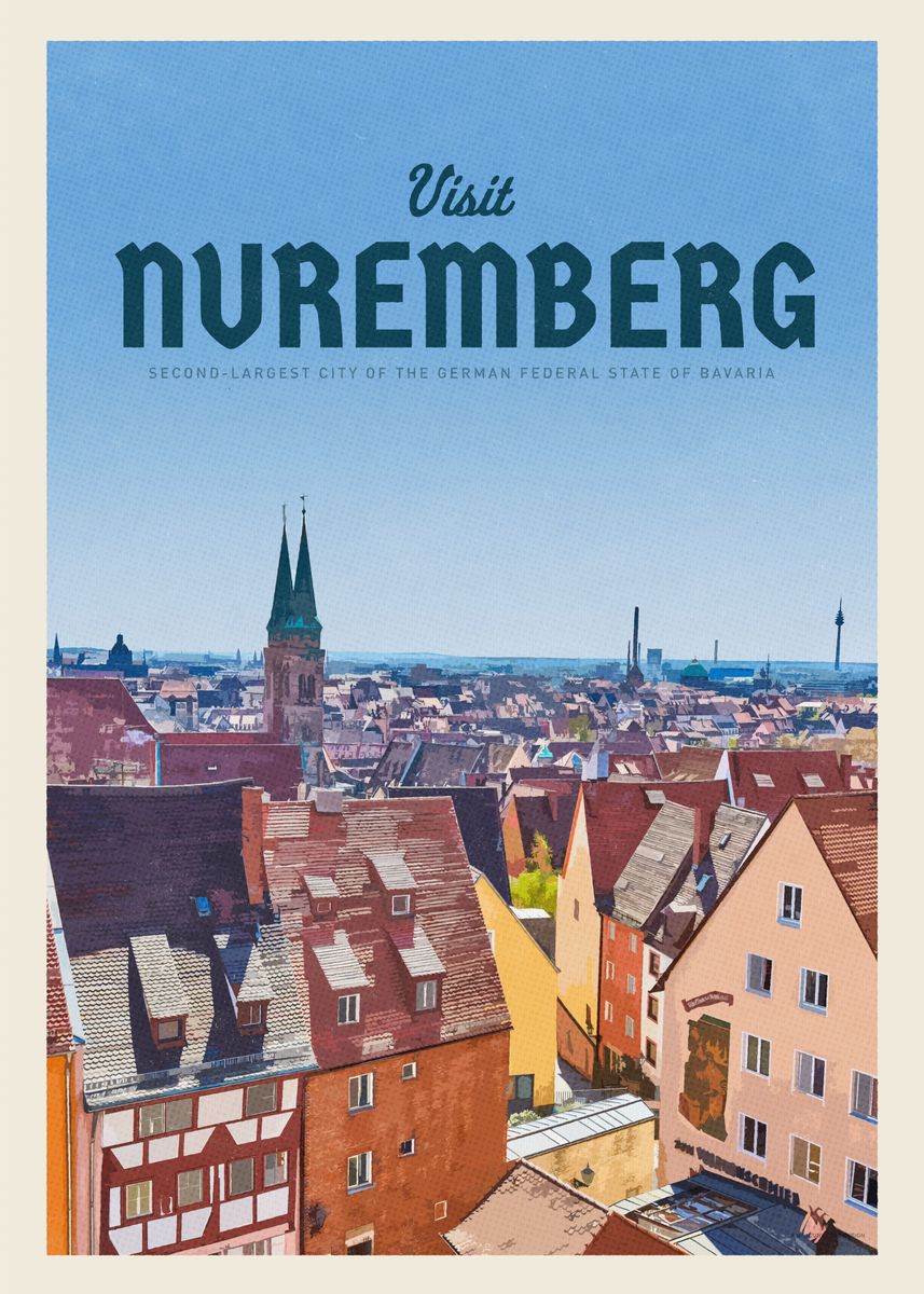 'Visit Nuremberg' Poster, picture, metal print, paint by Mercury Club ...