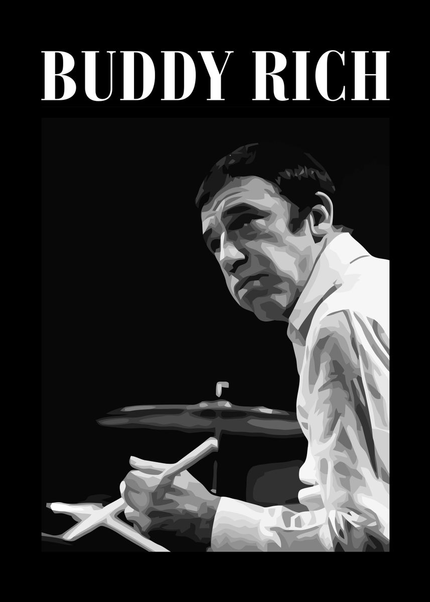 ' Tribute to Buddy Rich' Poster, picture, metal print, paint by ...