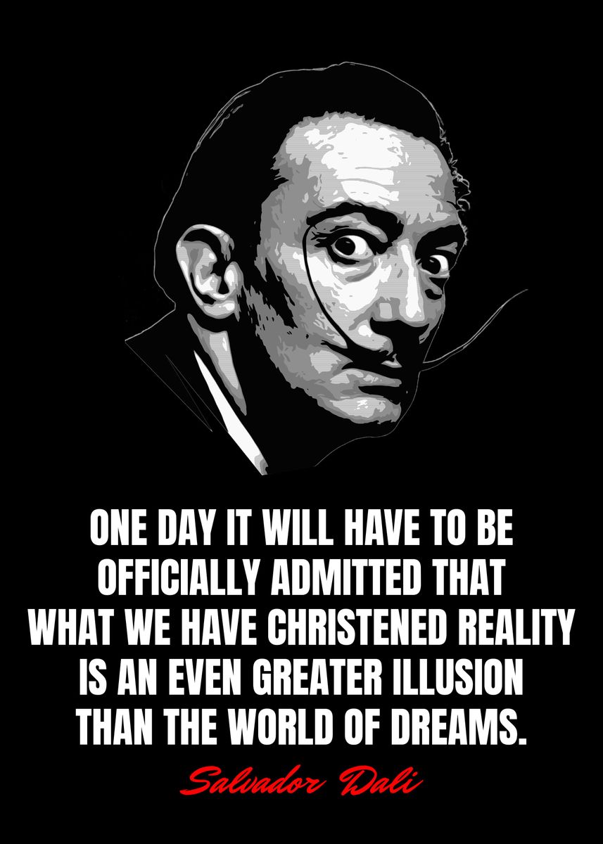 'Salvador Dali Quotes' Poster, picture, metal print, paint by Best ...