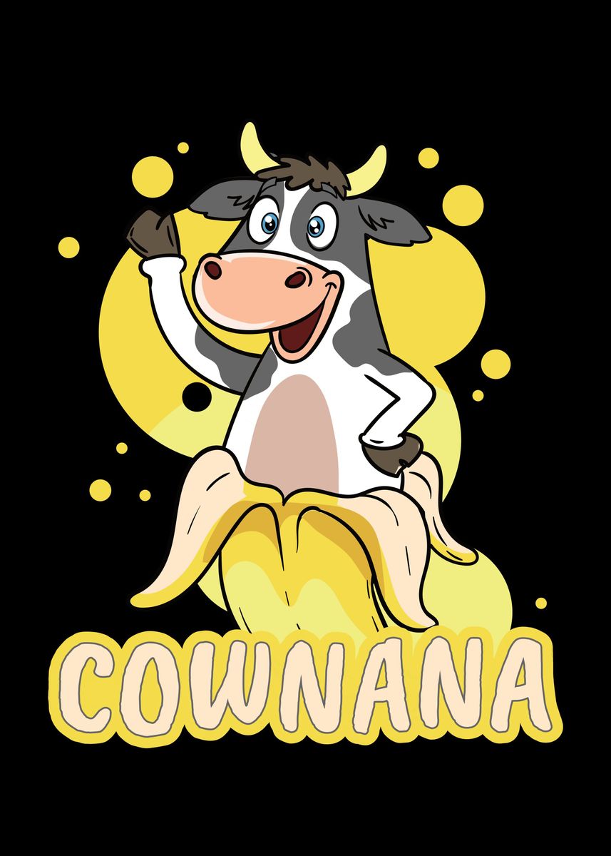 'Cownana a Mix between Cow' Poster, picture, metal print, paint by ...
