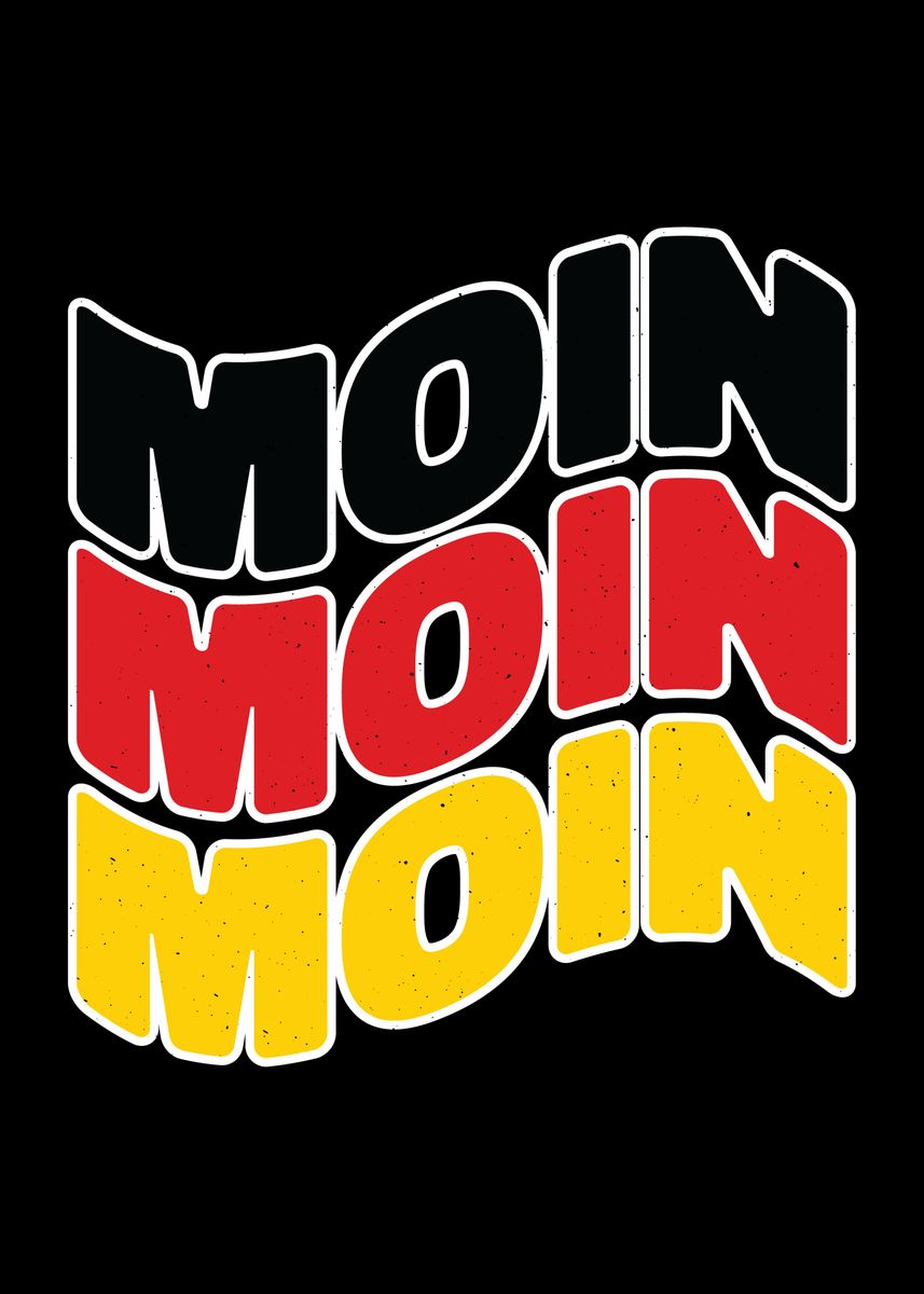 'Moin Germany Hamburg' Poster, picture, metal print, paint by ZS C O M ...