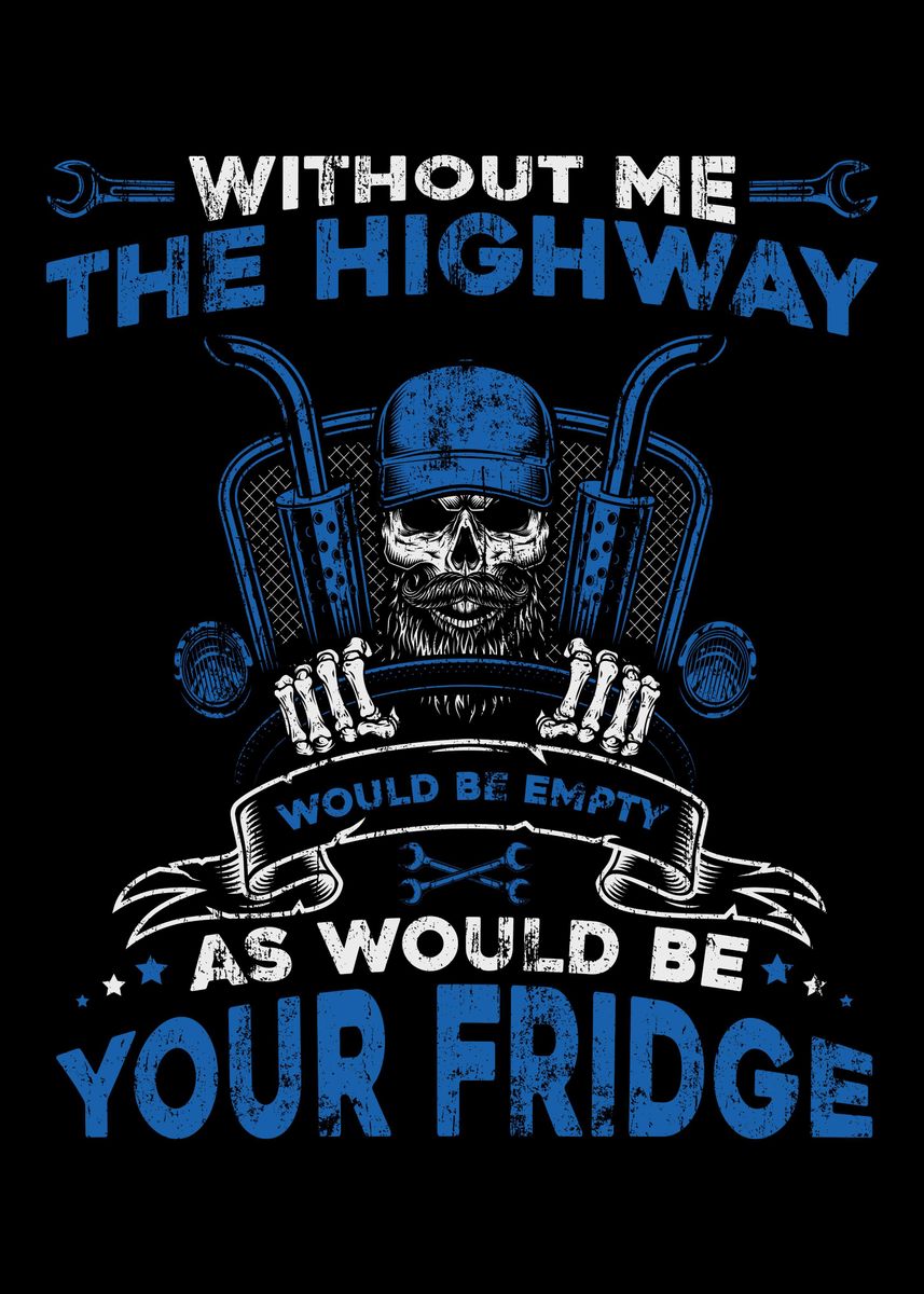 'Truck Driver Trucking' Poster by BobbyBubble | Displate