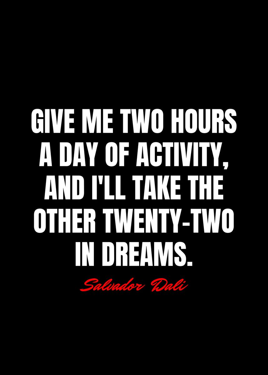 'Salvador Dali Quotes' Poster, picture, metal print, paint by Best ...