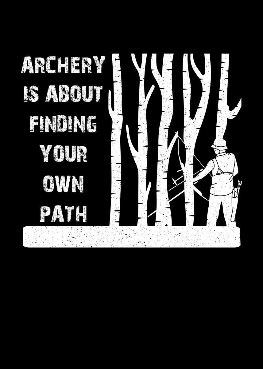 'Find your own path archery' Poster by Lukes Pixel Studio | Displate