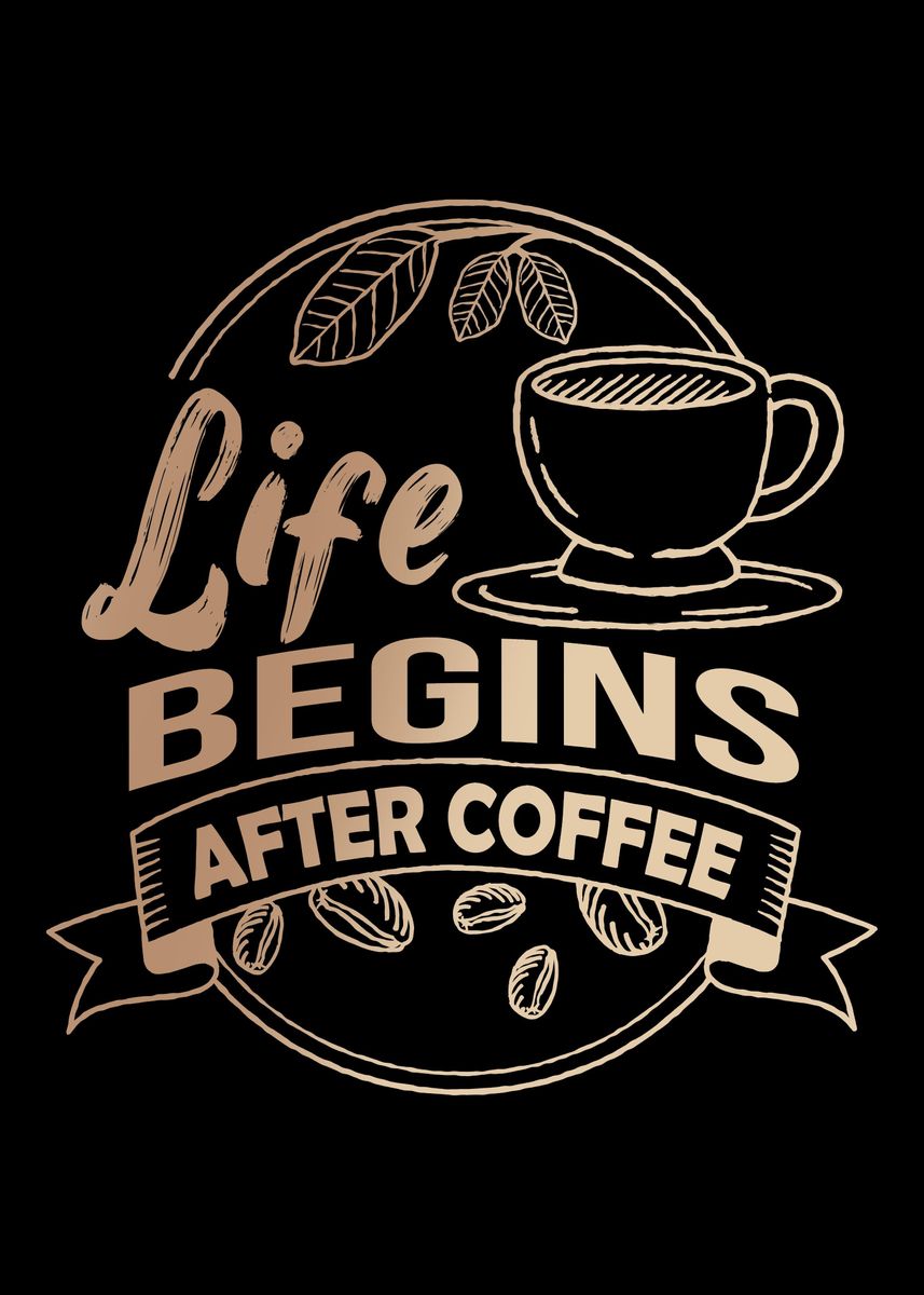 'Coffee Caffeine Caf' Poster by CrazySquirrel | Displate