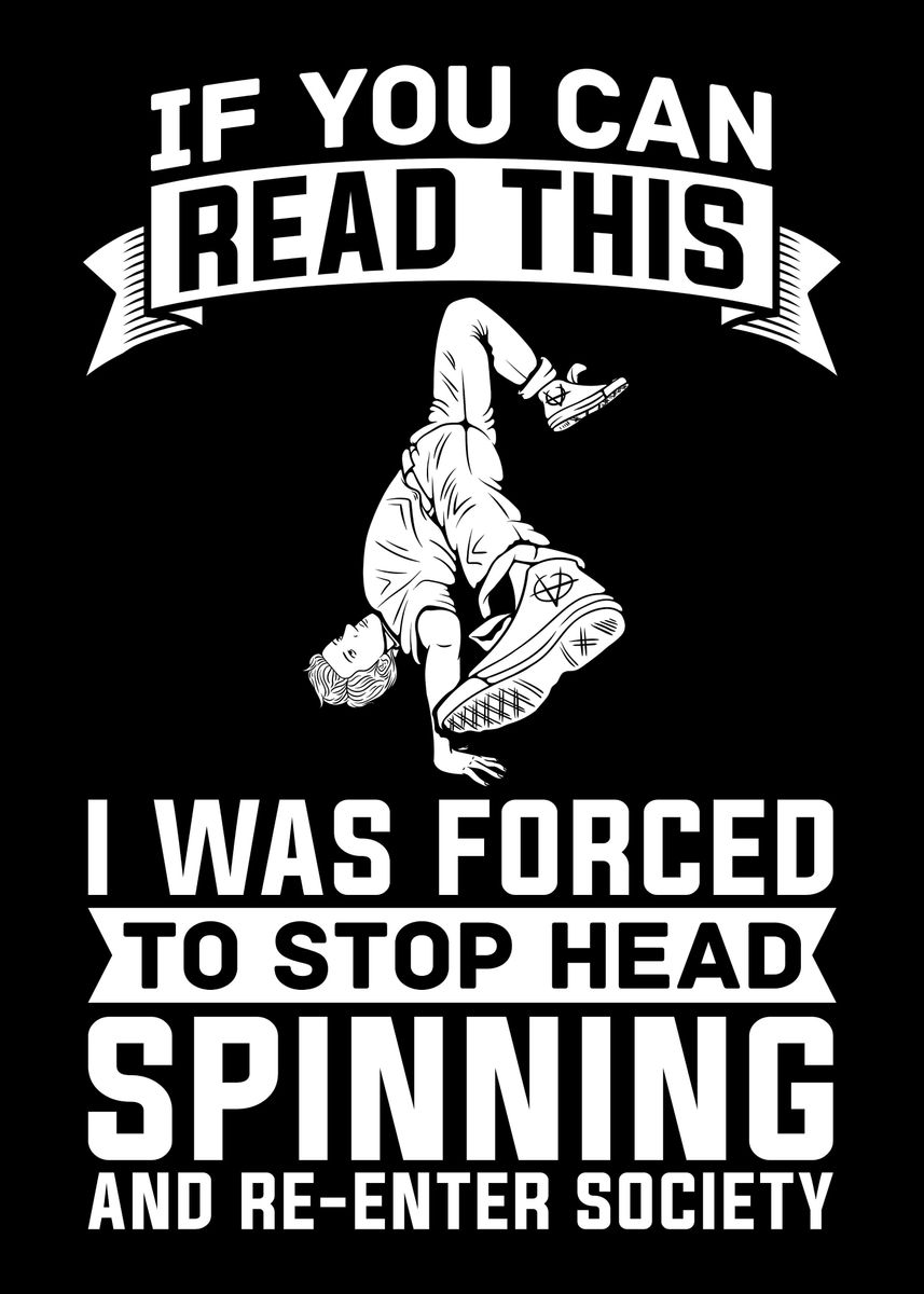 'Breakdancing' Poster, picture, metal print, paint by BobbyBubble ...