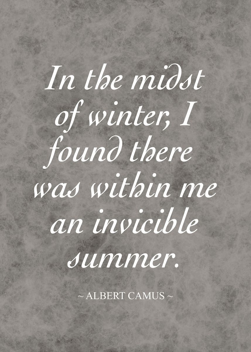 'Albert Camus Quote' Poster, picture, metal print, paint by Tumblewheed ...