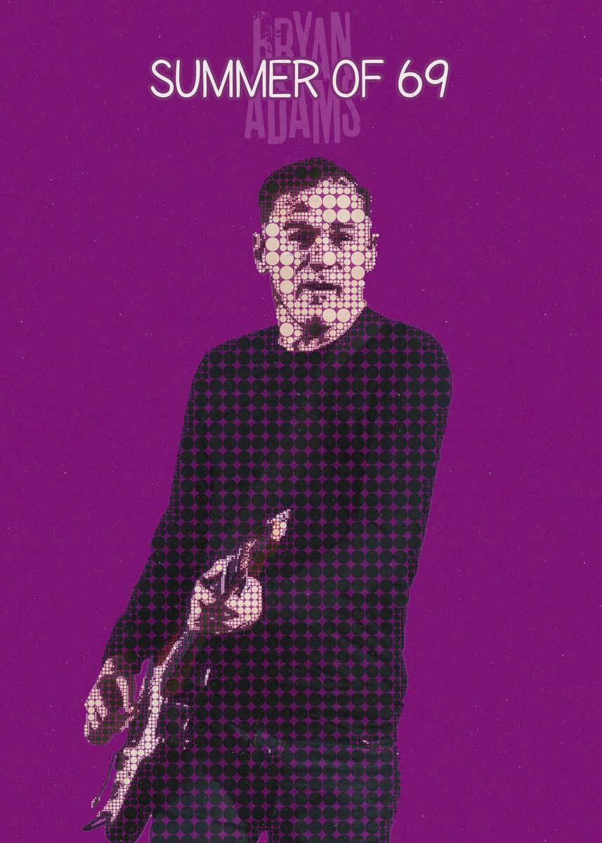 'Summer of 69 ' Poster, picture, metal print, paint by The Poster ...