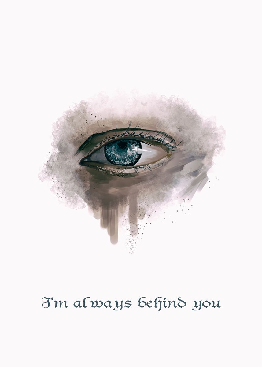 'I am always behind you' Poster, picture, metal print, paint by Ymi Mi ...