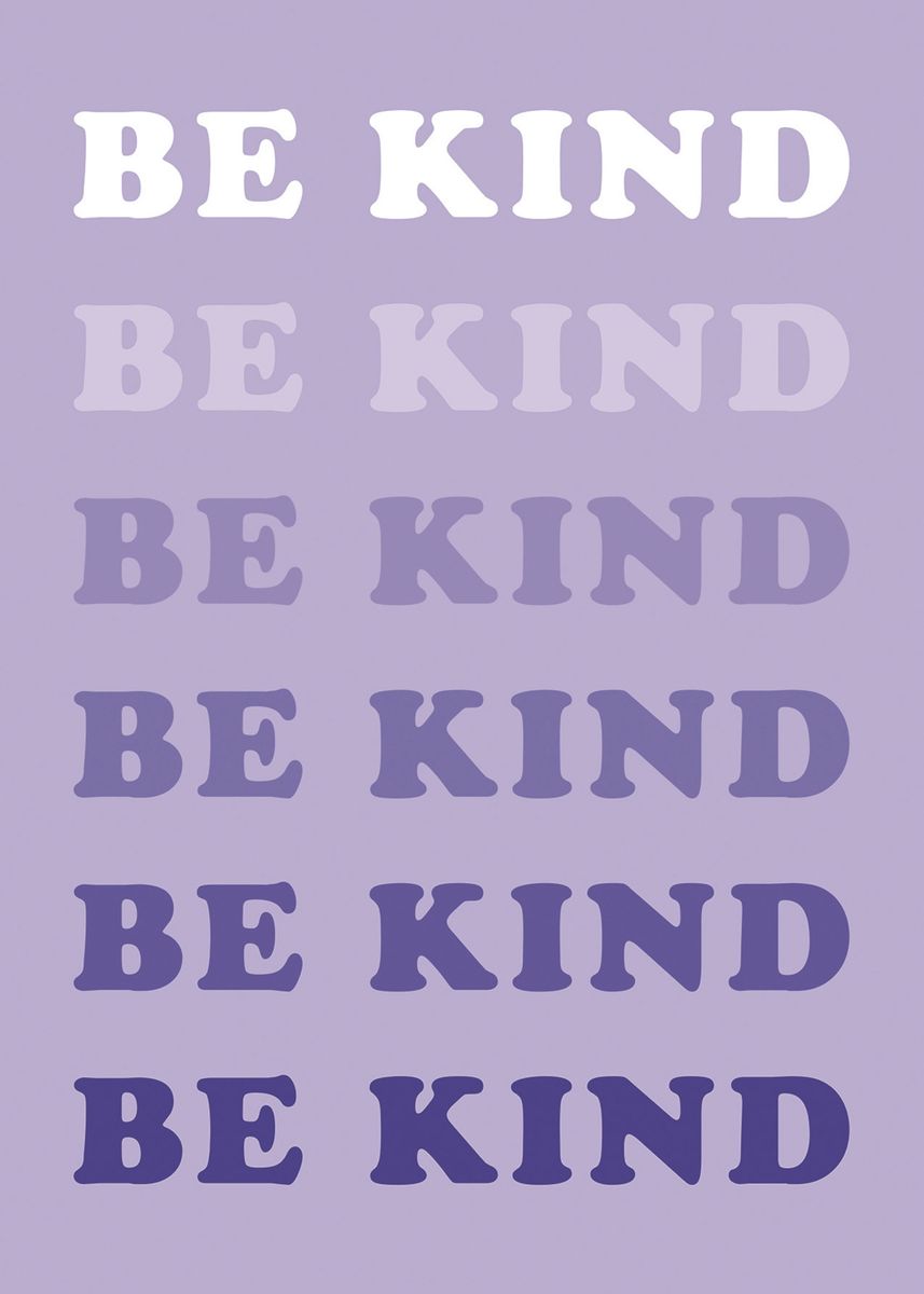 'Purple Be Kind' Poster by Haus and Hues | Displate