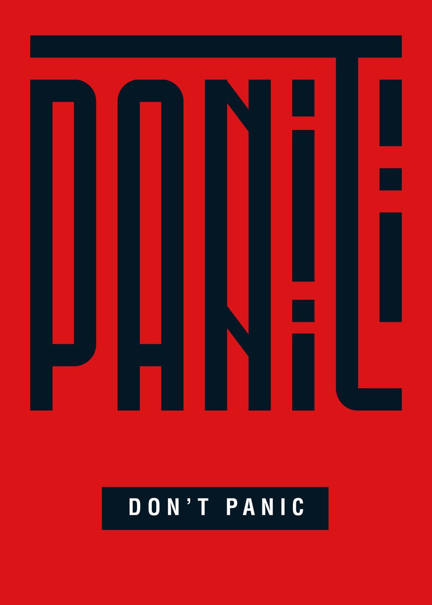 'Dont Panic Typography' Poster by Viability Creative | Displate
