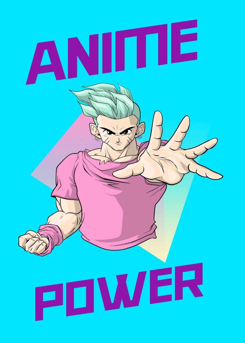 'Anime Power' Poster, picture, metal print, paint by arkitekta | Displate