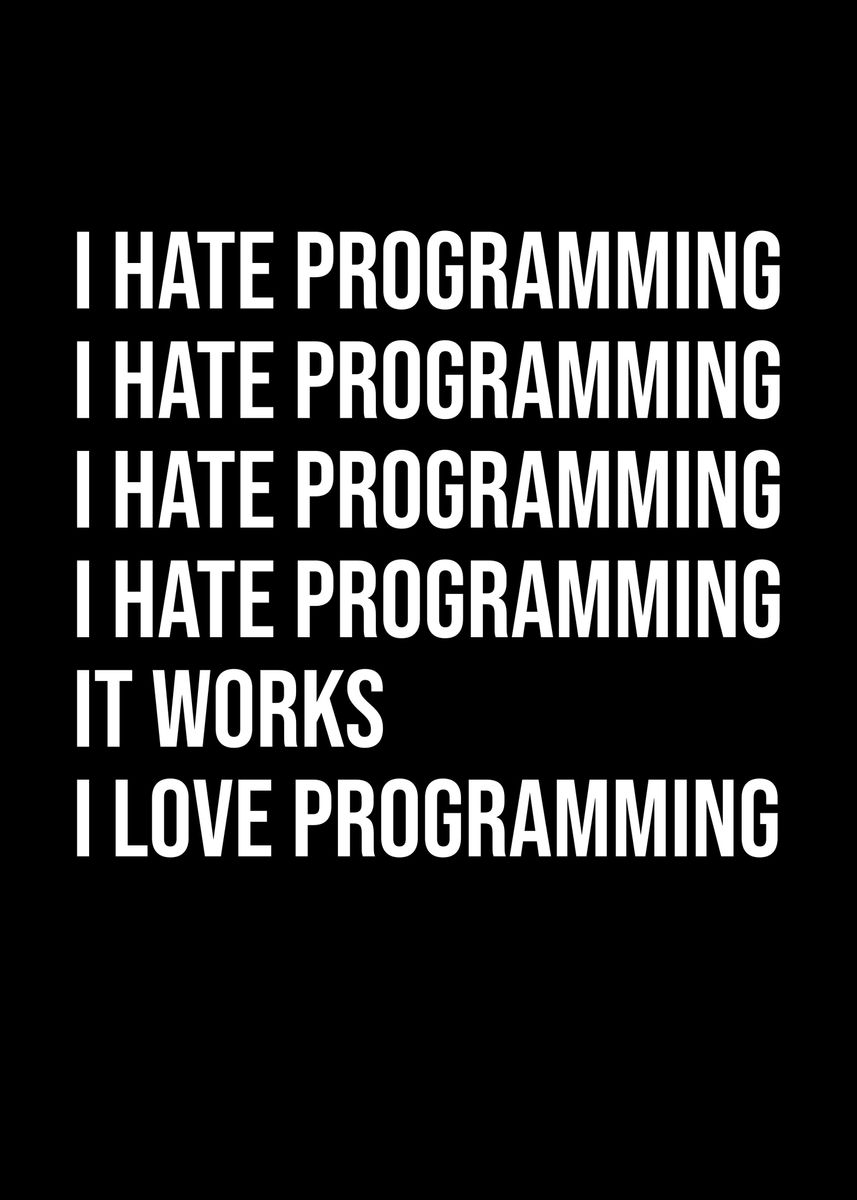 'I Love Programming' Poster, picture, metal print, paint by ...
