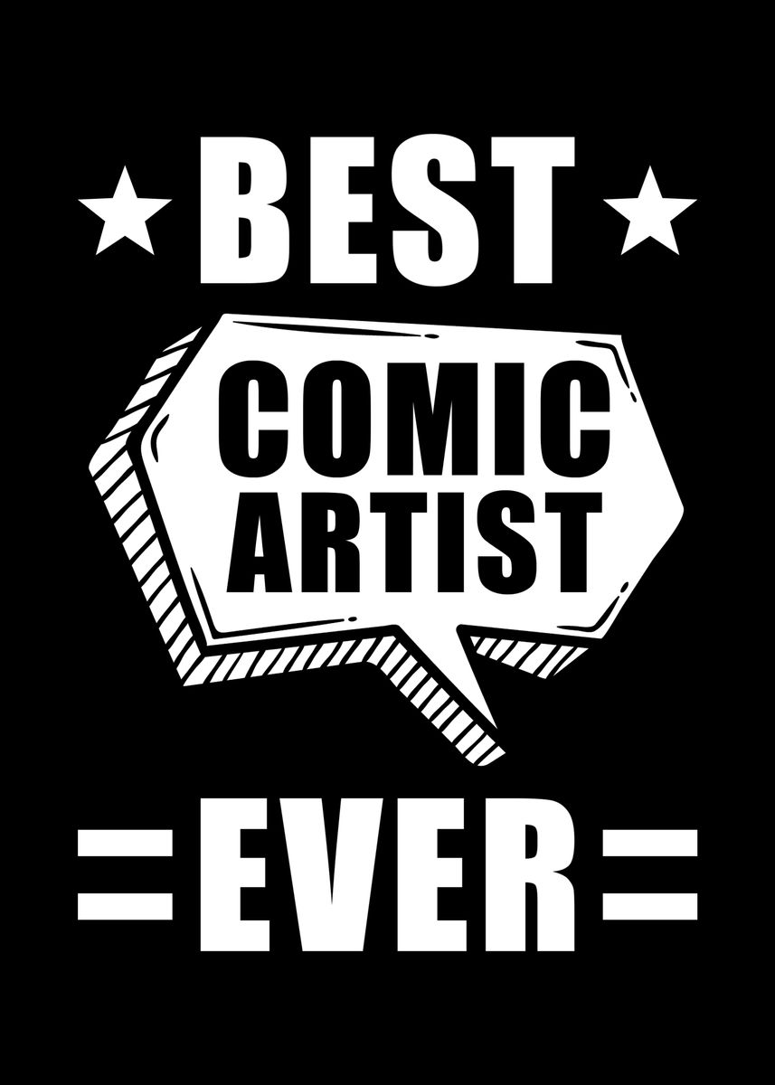 'Best Comic artist ever' Poster by schmugo | Displate