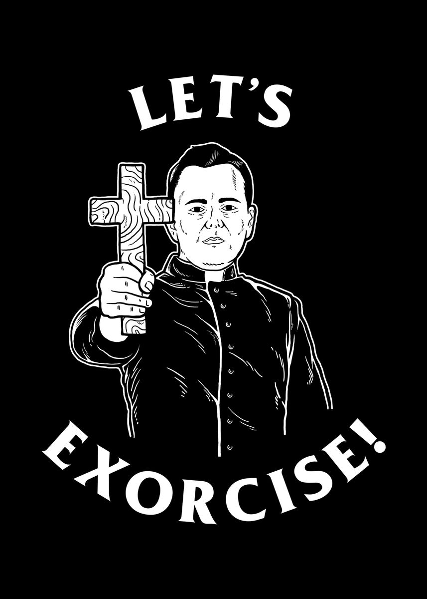 'Lets Exorcise' Poster, picture, metal print, paint by Yipptee | Displate