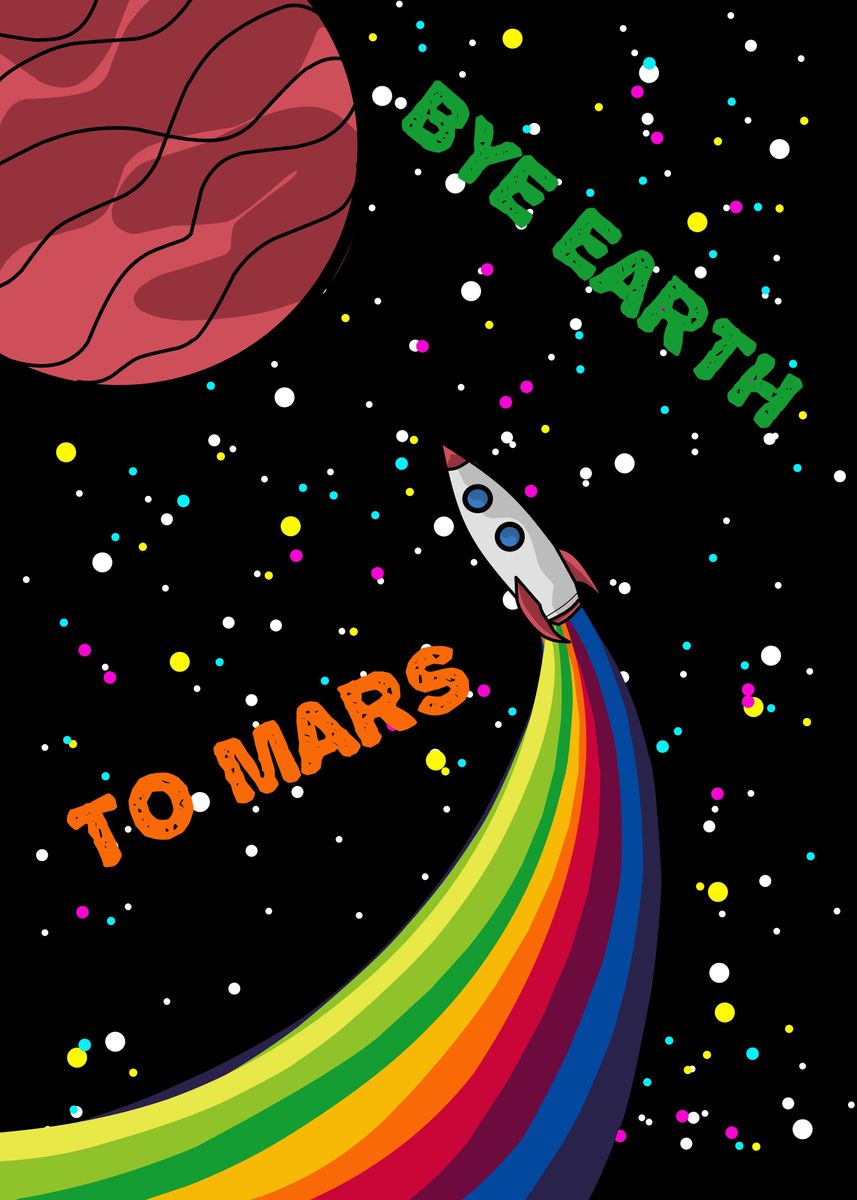 'earth to mars' Poster by Mshel Tyan | Displate