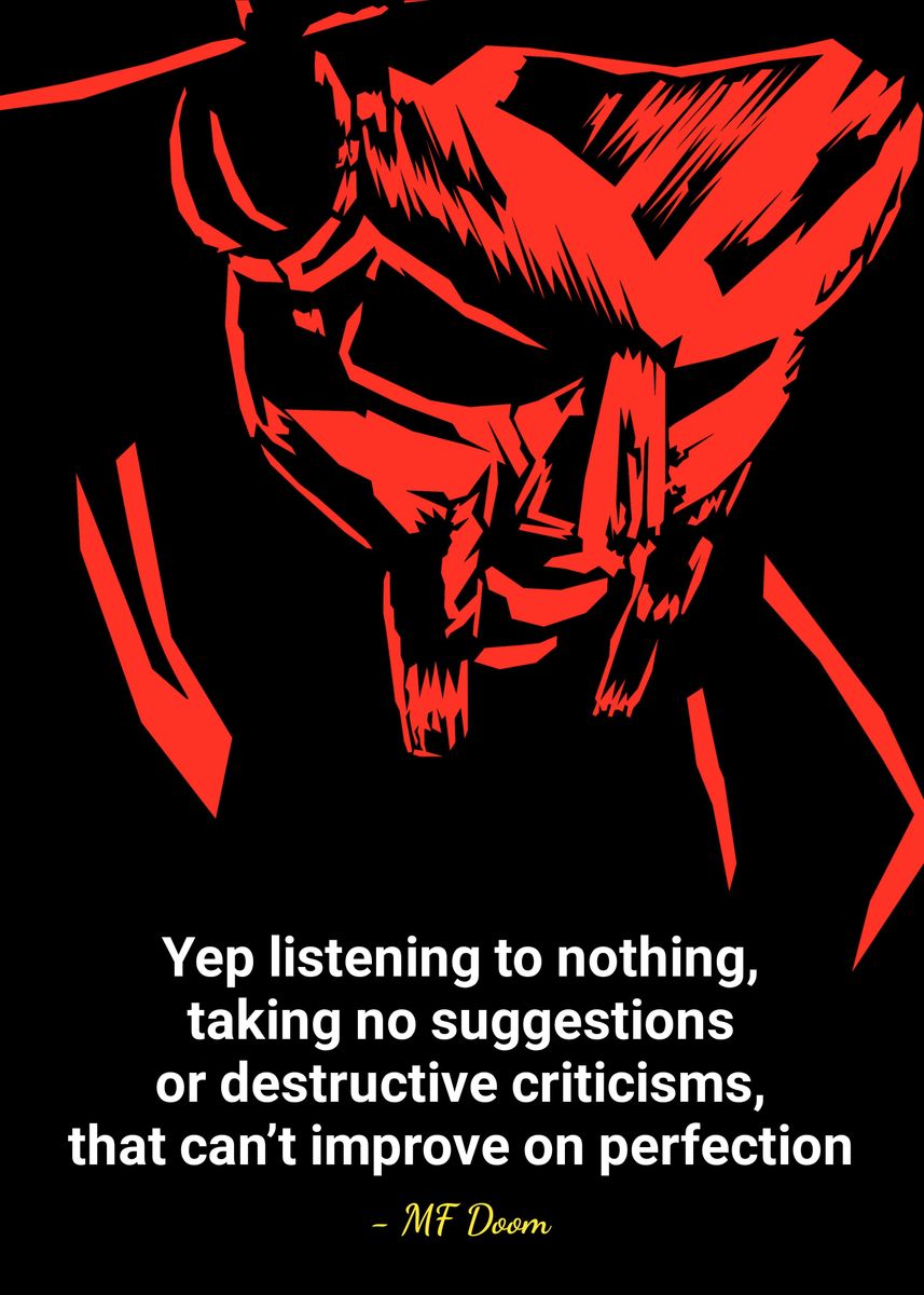 'MF Doom quotes' Poster, picture, metal print, paint by iwak ayam ...