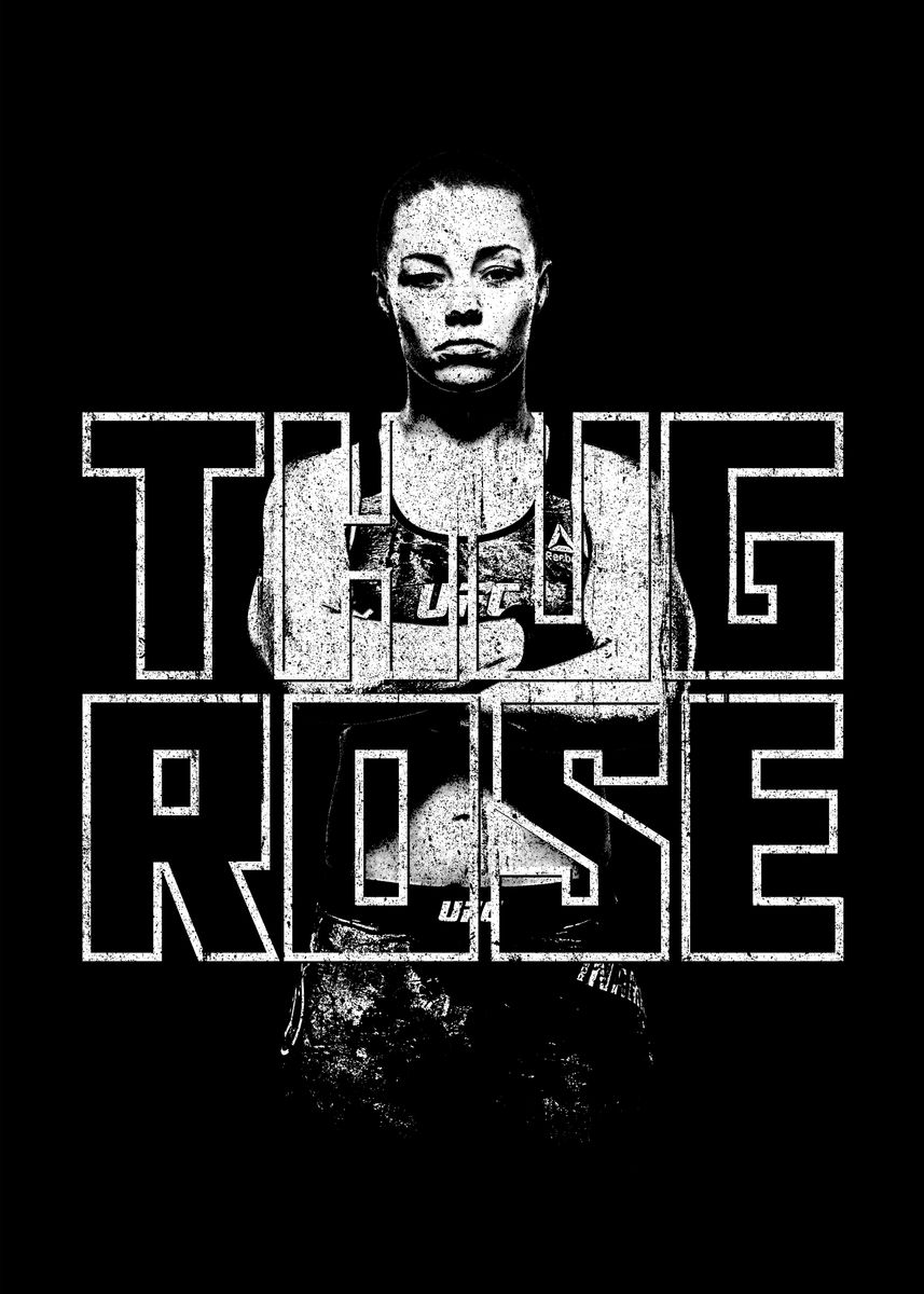 'Thug Rose Namajunas' Poster, picture, metal print, paint by huckblade ...