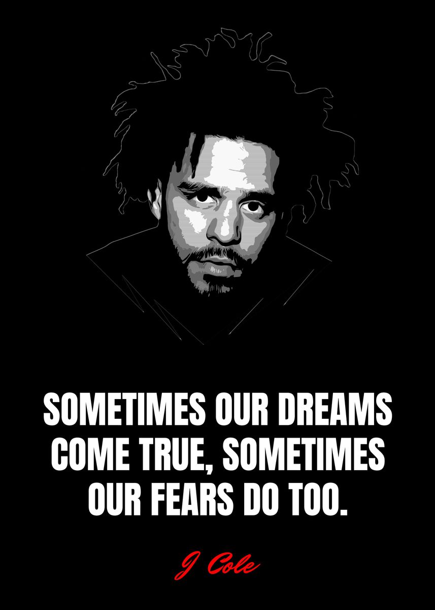 'J Cole Quotes' Poster by Best Quotes | Displate