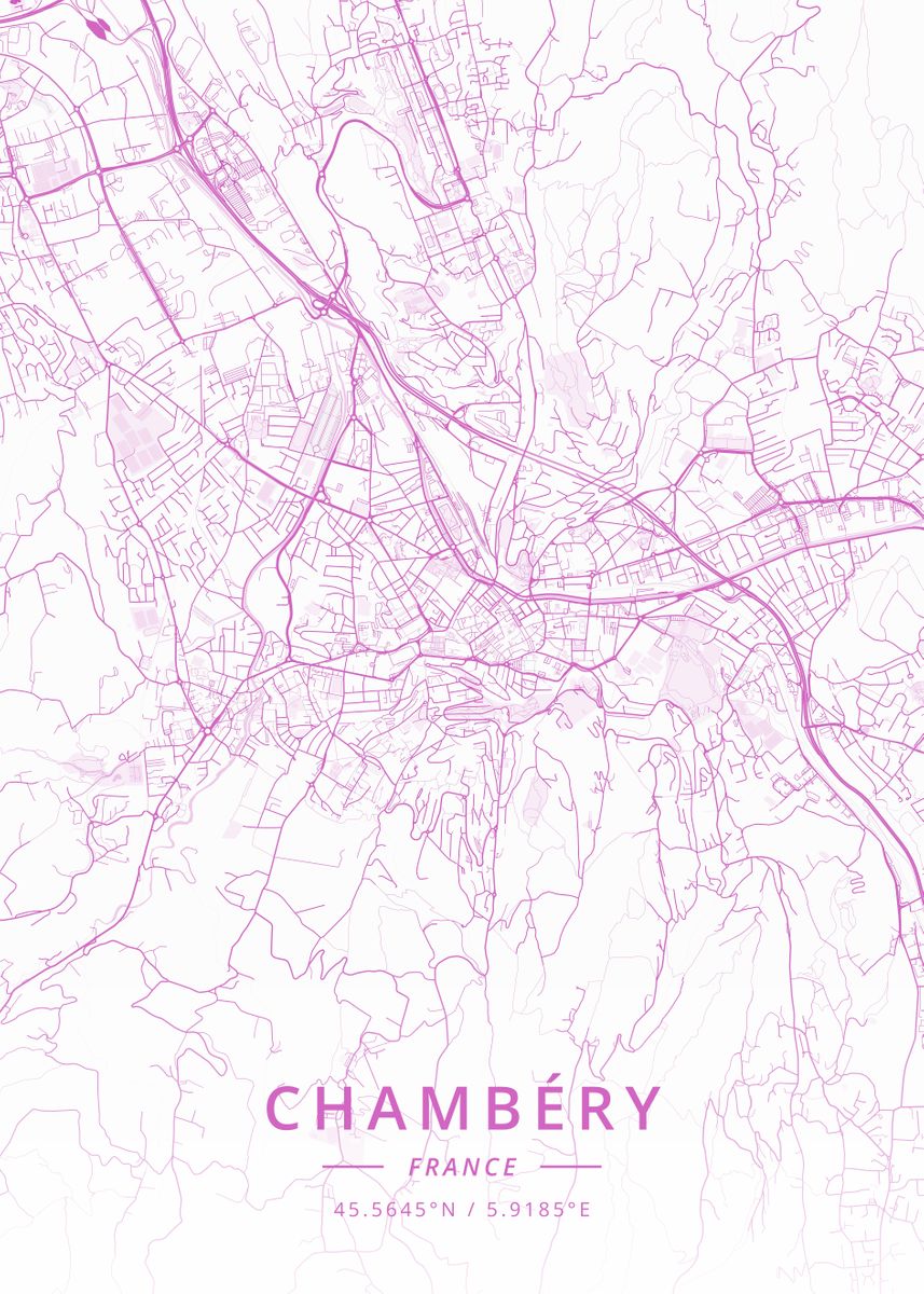 'Chambery France' Poster, picture, metal print, paint by Designer Map ...