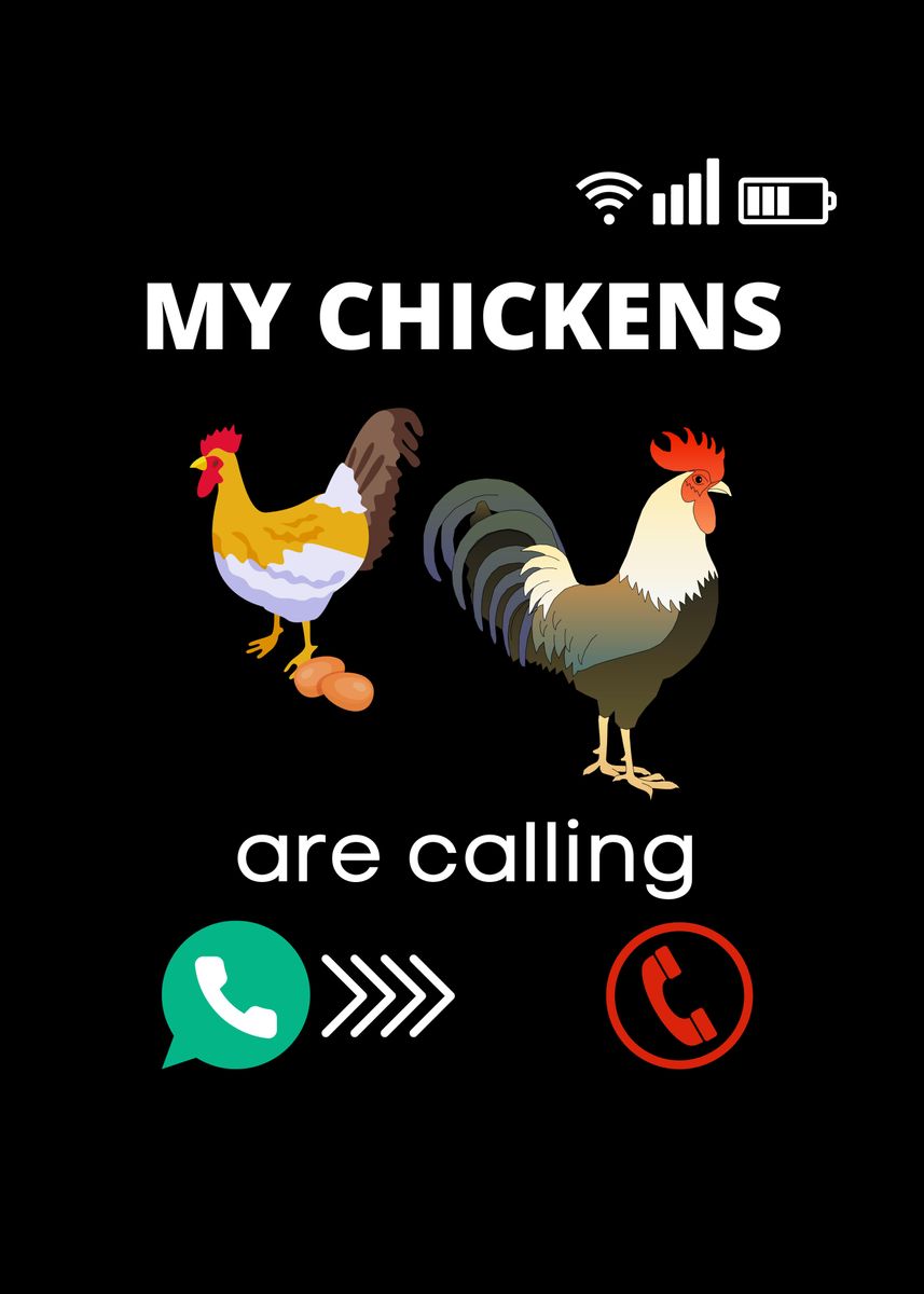 'My Chickens Are Calling' Poster, picture, metal print, paint by Foxxy ...