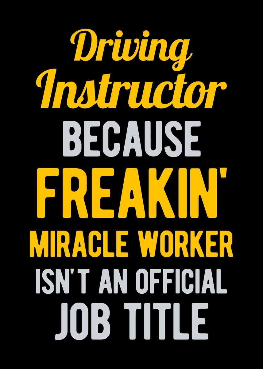'Funny Driving Instructor' Poster by Visualz | Displate