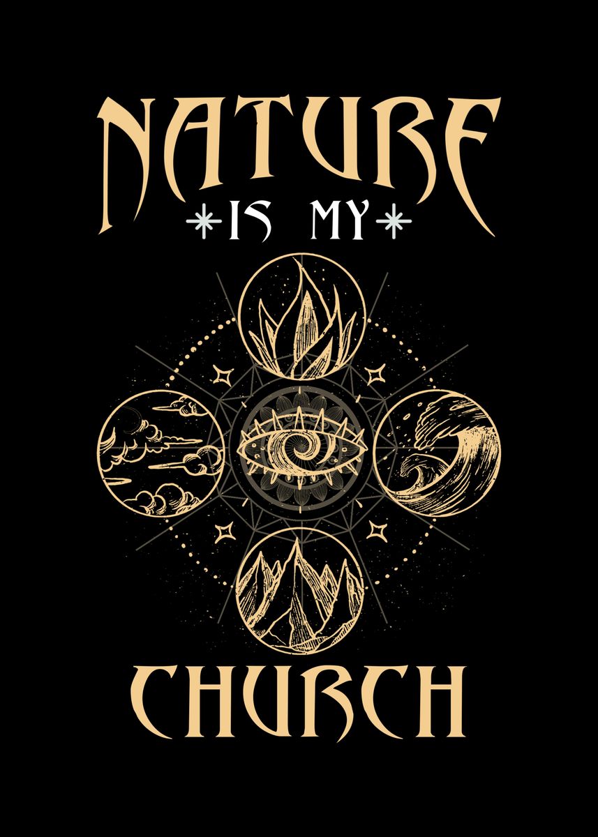 'Nature Is My Church' Poster by schmugo | Displate