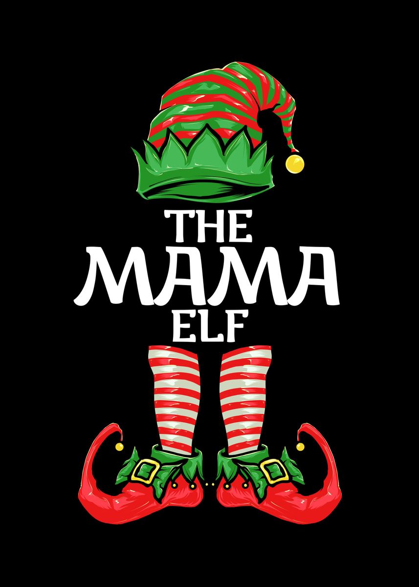 'Christmas Mama Elf Mother' Poster, picture, metal print, paint by ...