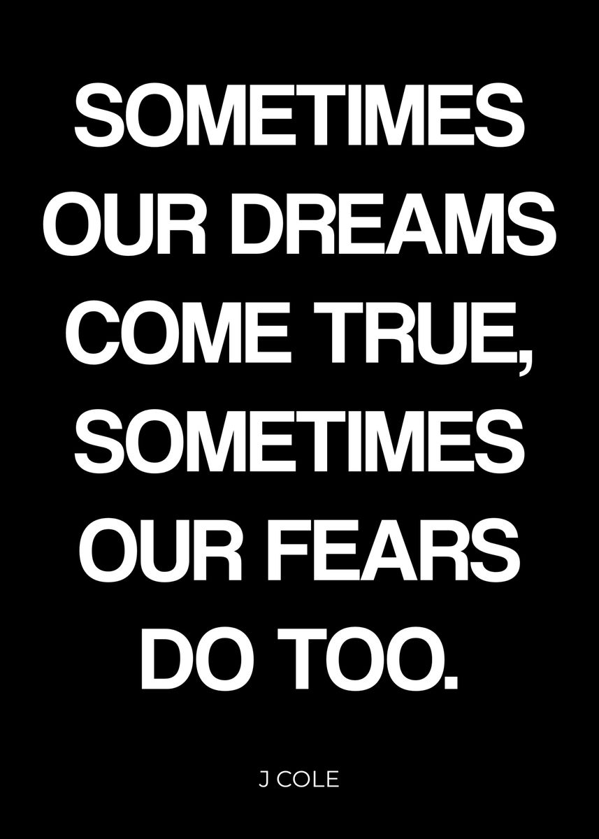 'J cole Quote' Poster, picture, metal print, paint by canoes design ...