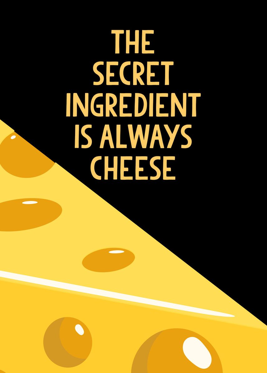 'Cheese Lover Wall Art' Poster by Decoratier Qwerdenker | Displate