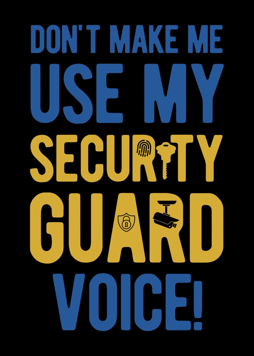 'Funny Security Guard' Poster, picture, metal print, paint by Visualz ...