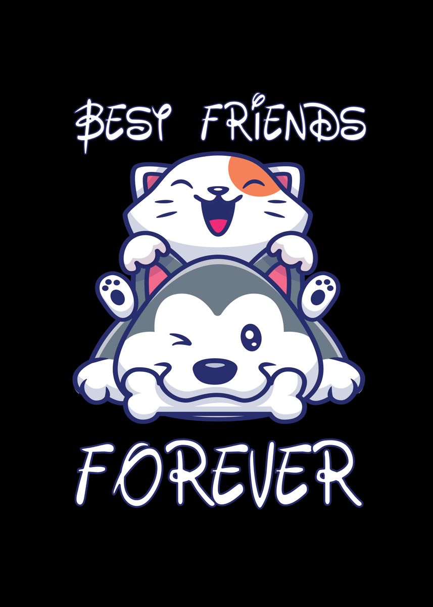 'Best Friends Forever Dog' Poster, picture, metal print, paint by ZS C ...