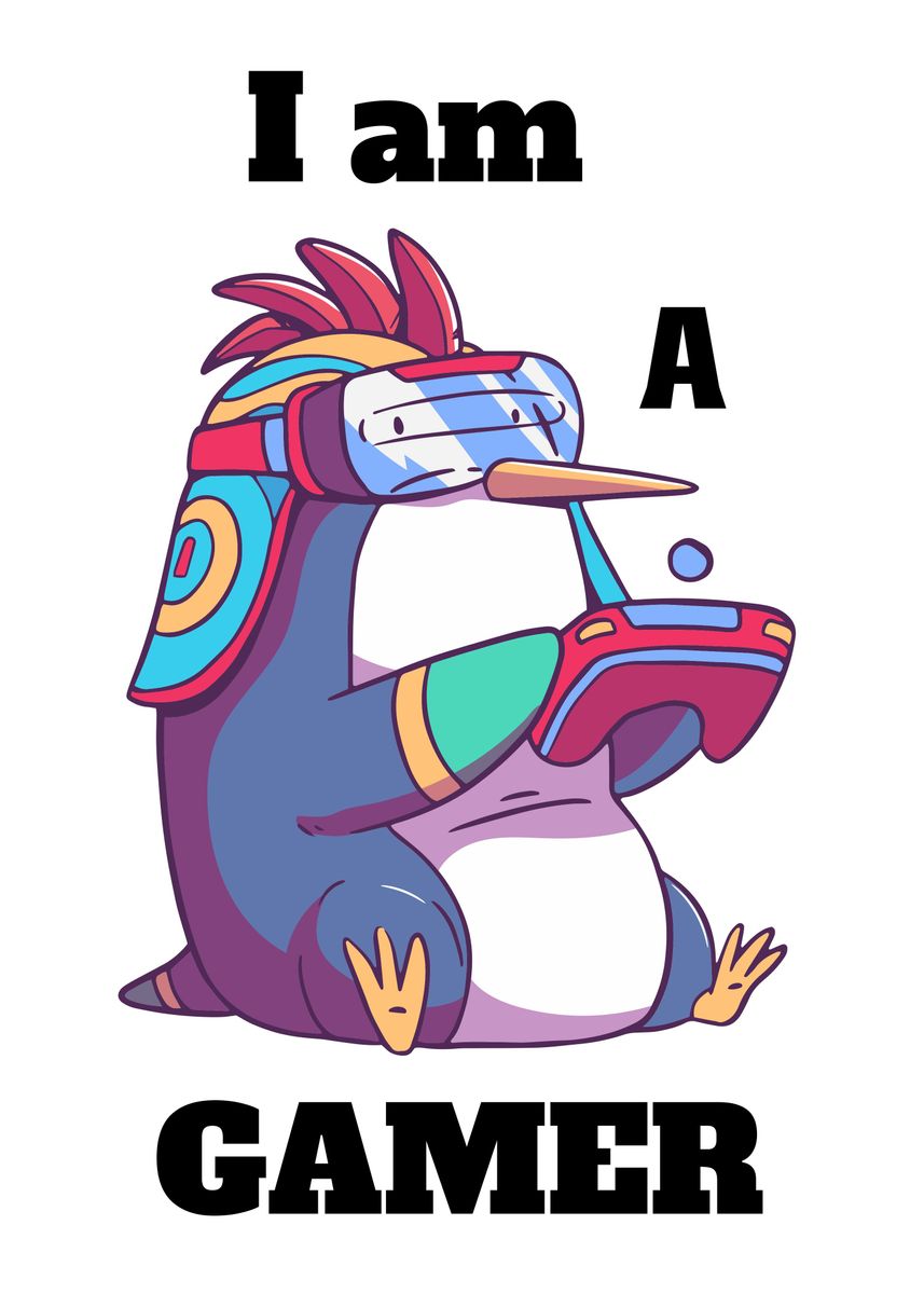 'I am a GAMER Penguin Edit' Poster by renArt | Displate