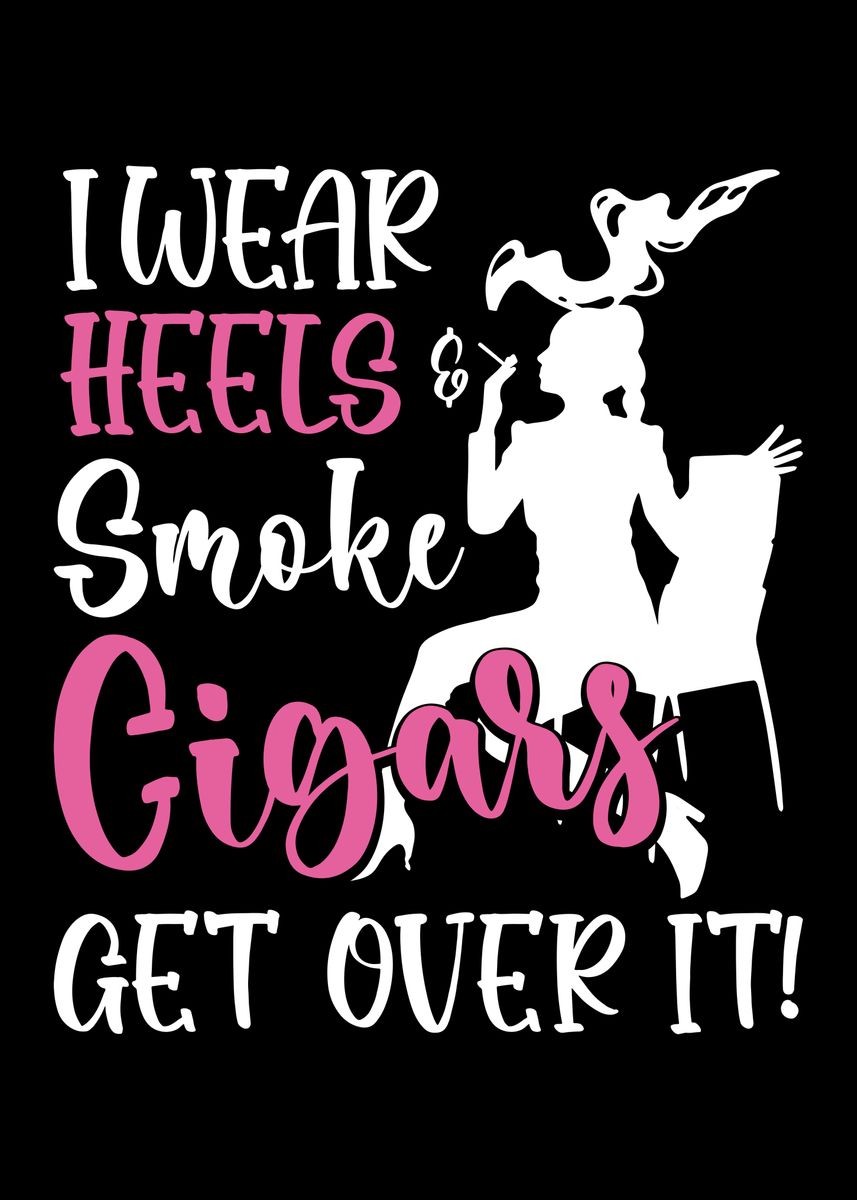 'Funny Cigar Lover Saying' Poster, picture, metal print, paint by ...